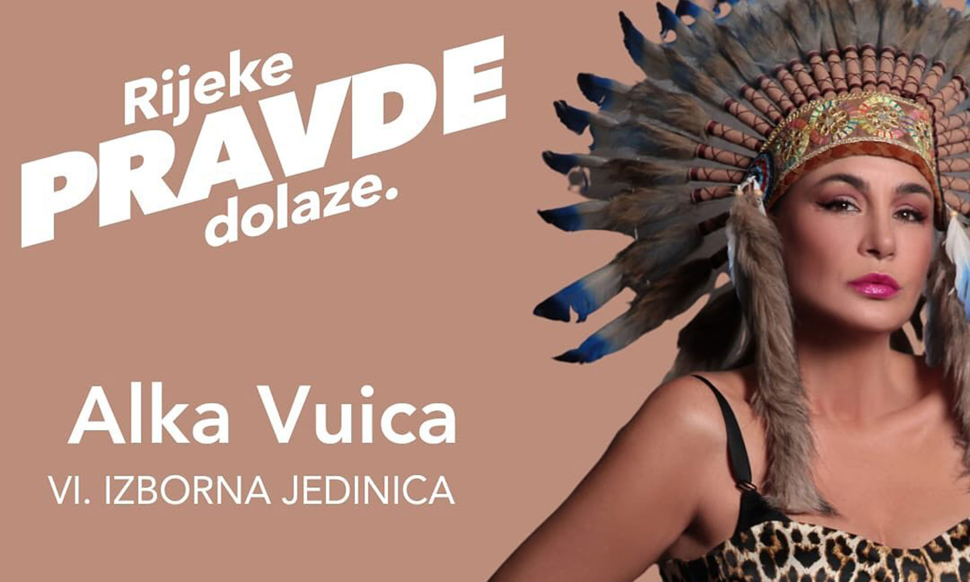 Alka Indijanka objavila predizborni plakat: Rijeke pravde dolaze – Moje ...